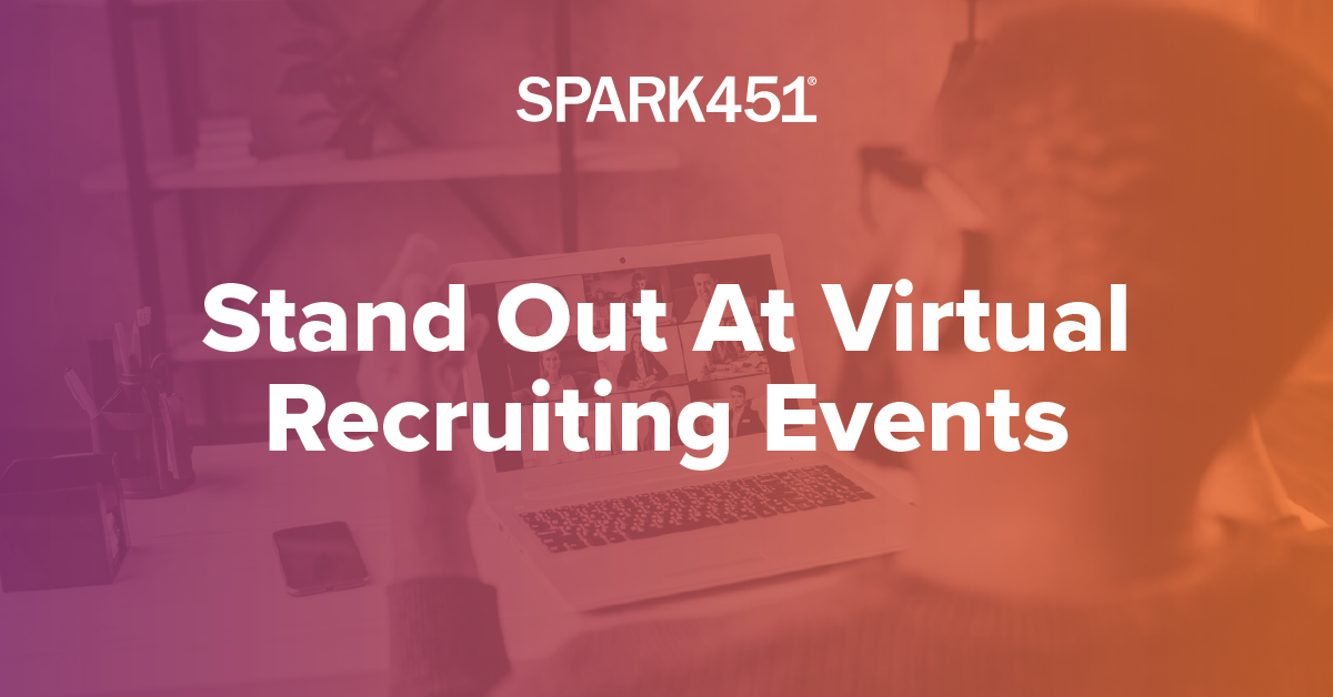 The Key to Effective Virtual Recruiting Events - Spark451