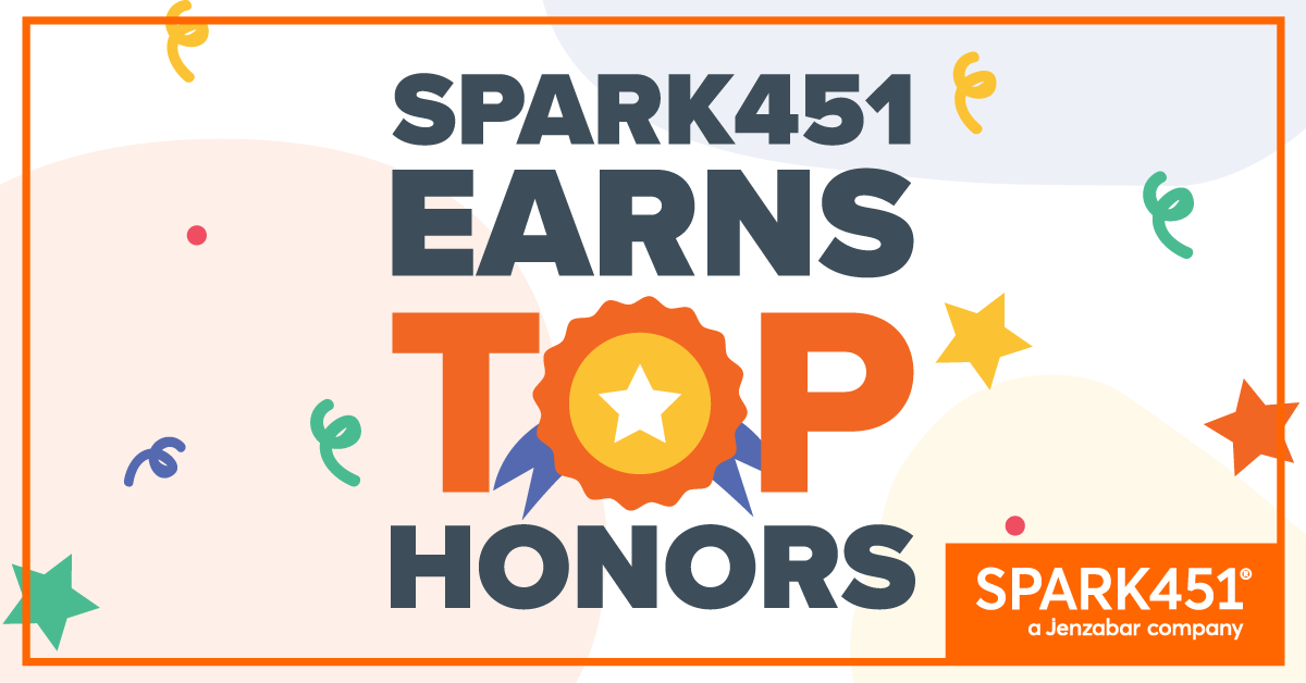 We’re Truly Honored: Spark451 is Recognized for Excellence in Marketing ...