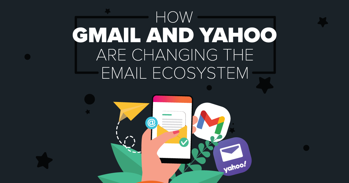How Gmail and Yahoo Are Changing the Email Ecosystem - Spark451