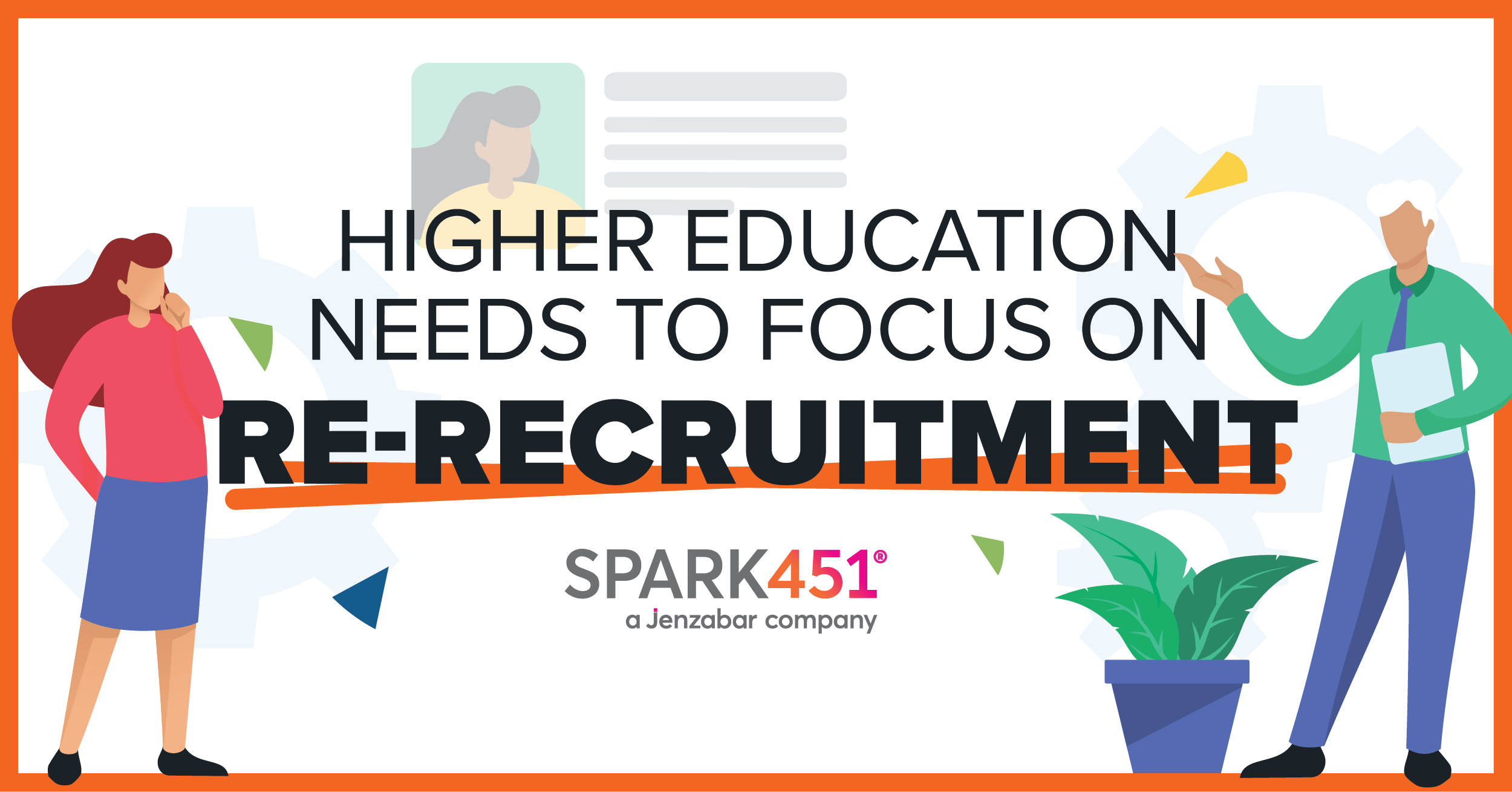 Higher Education Needs to Focus on Re-Recruitment - Spark451